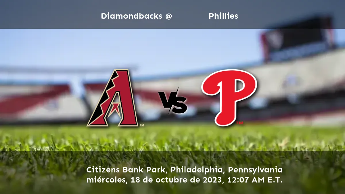 Phillies vs Diamondbacks Pronostico y Apuestas | 17 de octubre del 2023